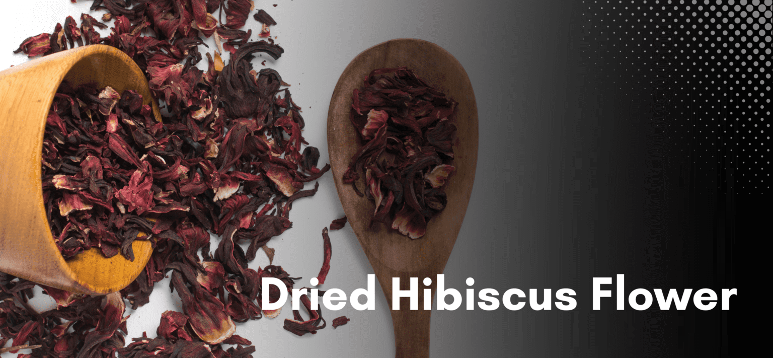 Dried Hibiscus Flower | Nepali Hibiscus Export